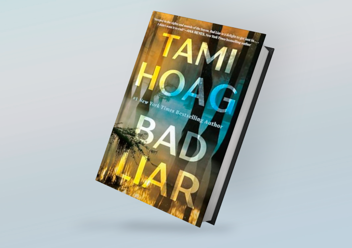 Bad Liar, A Novel By Tami Hoag | Inspire Uplift