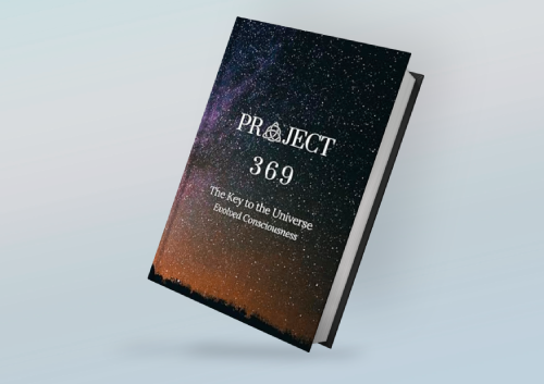 Project 369, The Key To The Universe By David Kasneci | Inspire Uplift