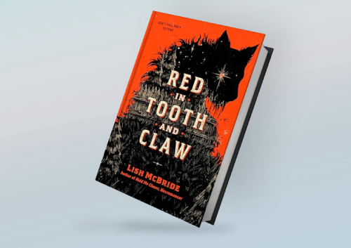 Red in Tooth and Claw By Lish McBride | Inspire Uplift