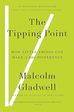 The Tipping Point: How Little Things Can Make a Big Differen | Inspire ...