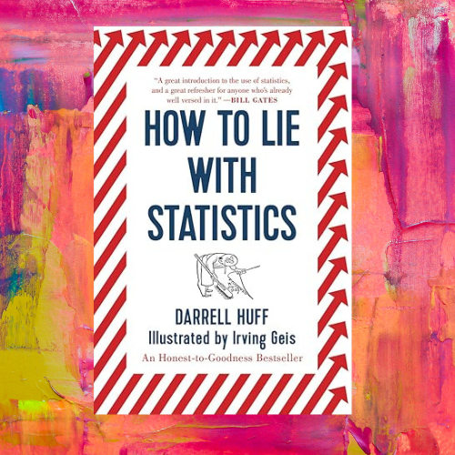 How to Lie with Statistics | Inspire Uplift