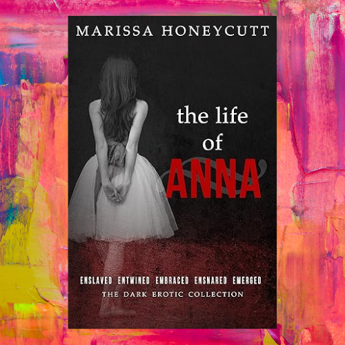 The Life of Anna: The Complete Dark Story | Inspire Uplift