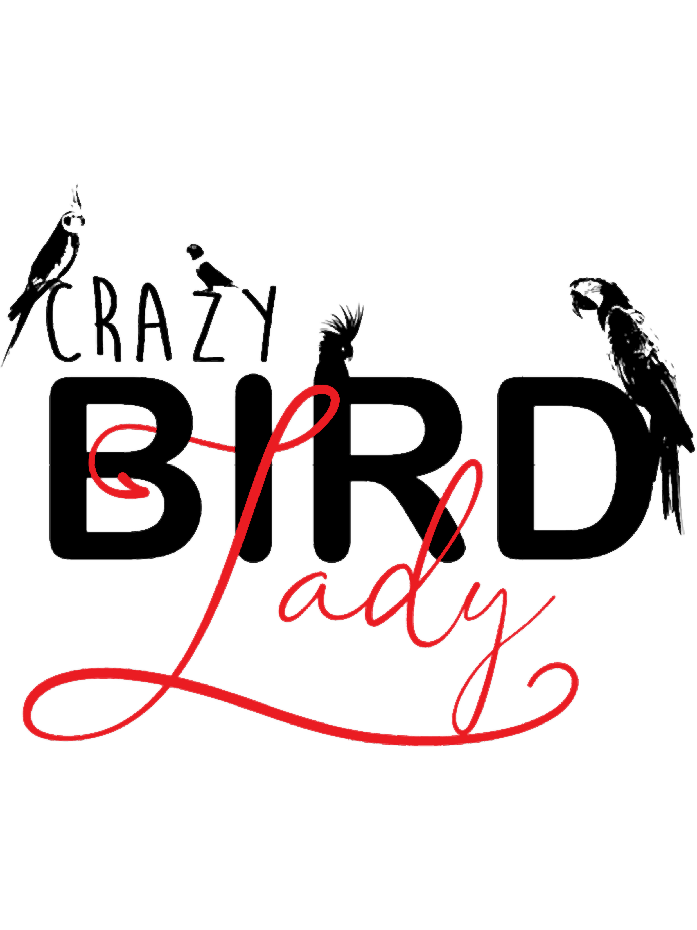 Crazy BIRD lady Classic | Inspire Uplift