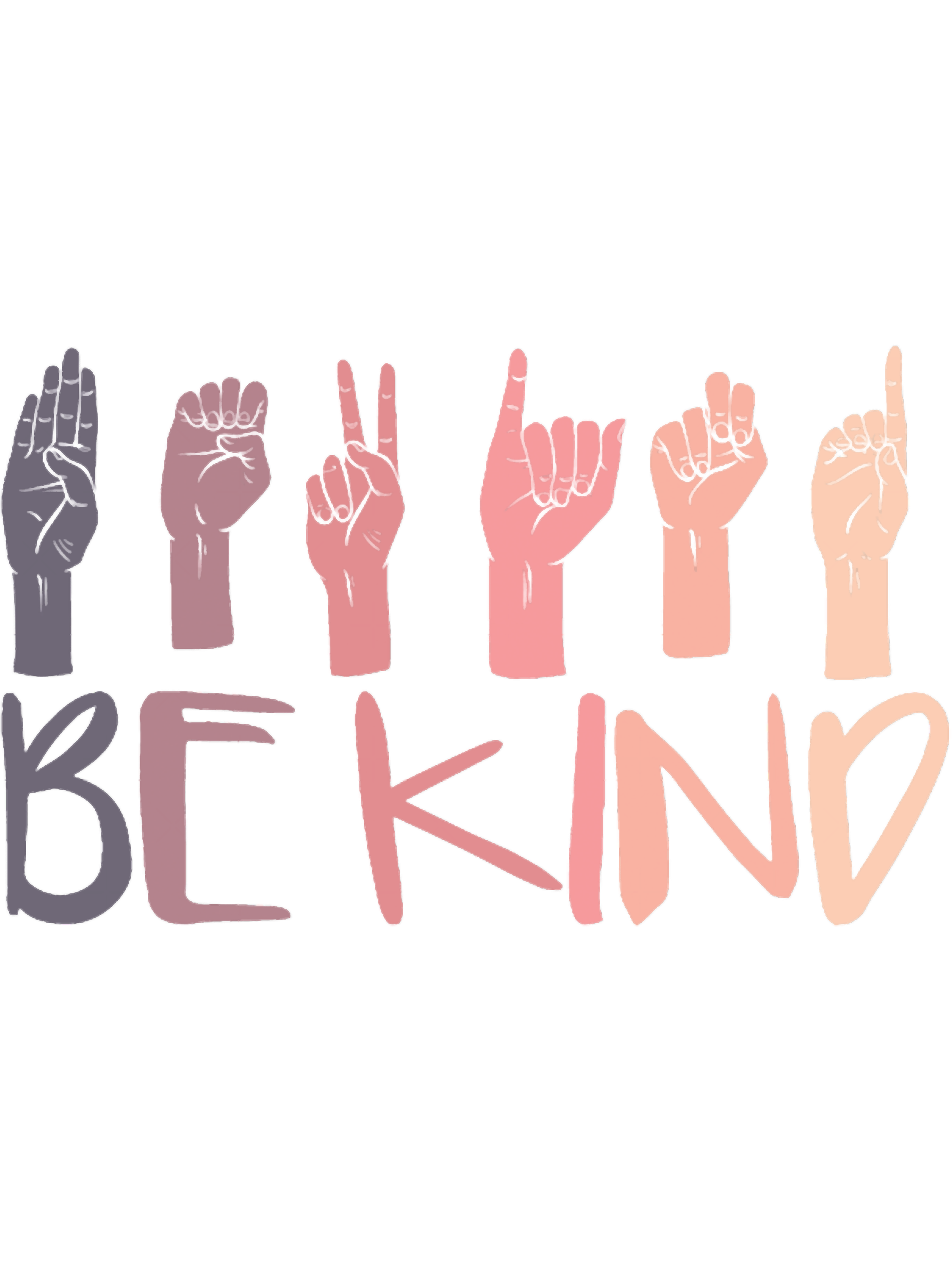 Be Kind Hand Sign Language Teachers Melanin Interpreter ASL( | Inspire ...