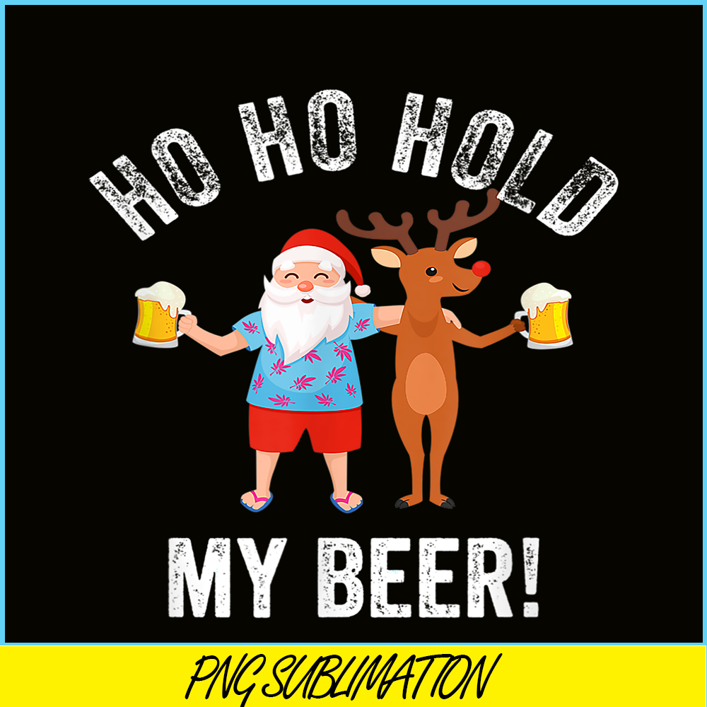 Hold My Beer PNG Santa Drinks Beer PNG Humorous Christmas PN | Inspire ...