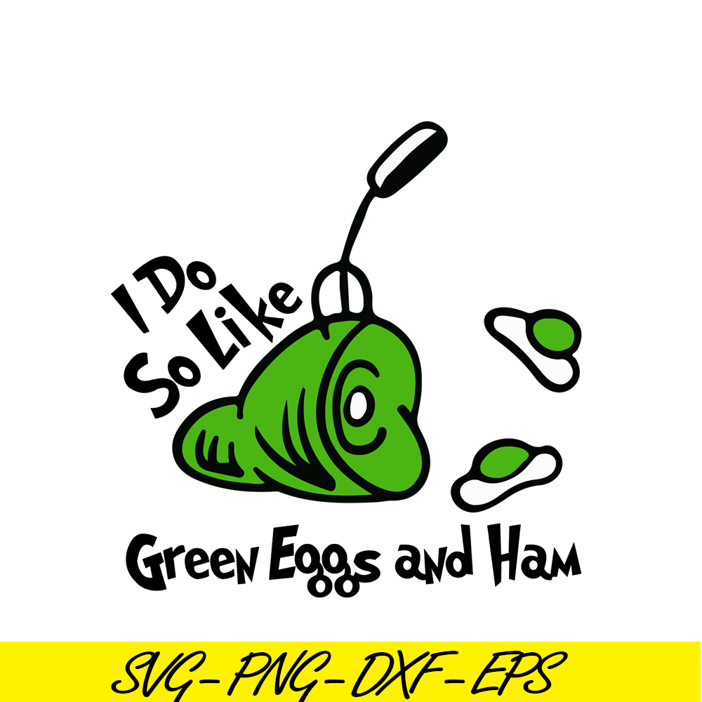 Green eggs and ham SVG, Dr Seuss SVG, Cat In The Hat SVG DS1 - Inspire ...