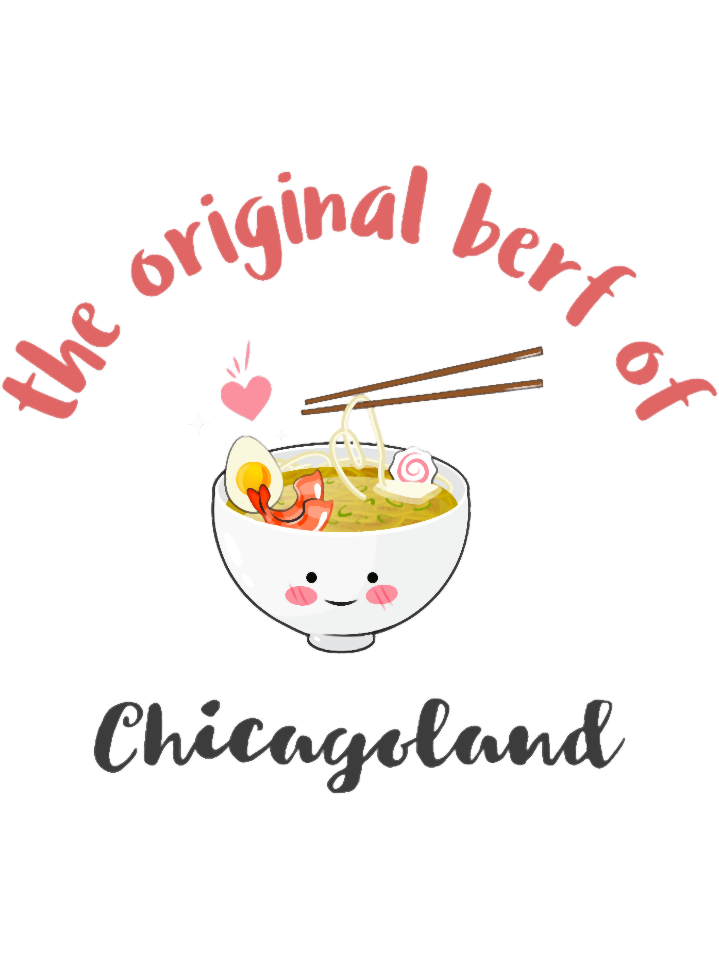 original Berf of the Chicago land, cute design | Inspire Uplift