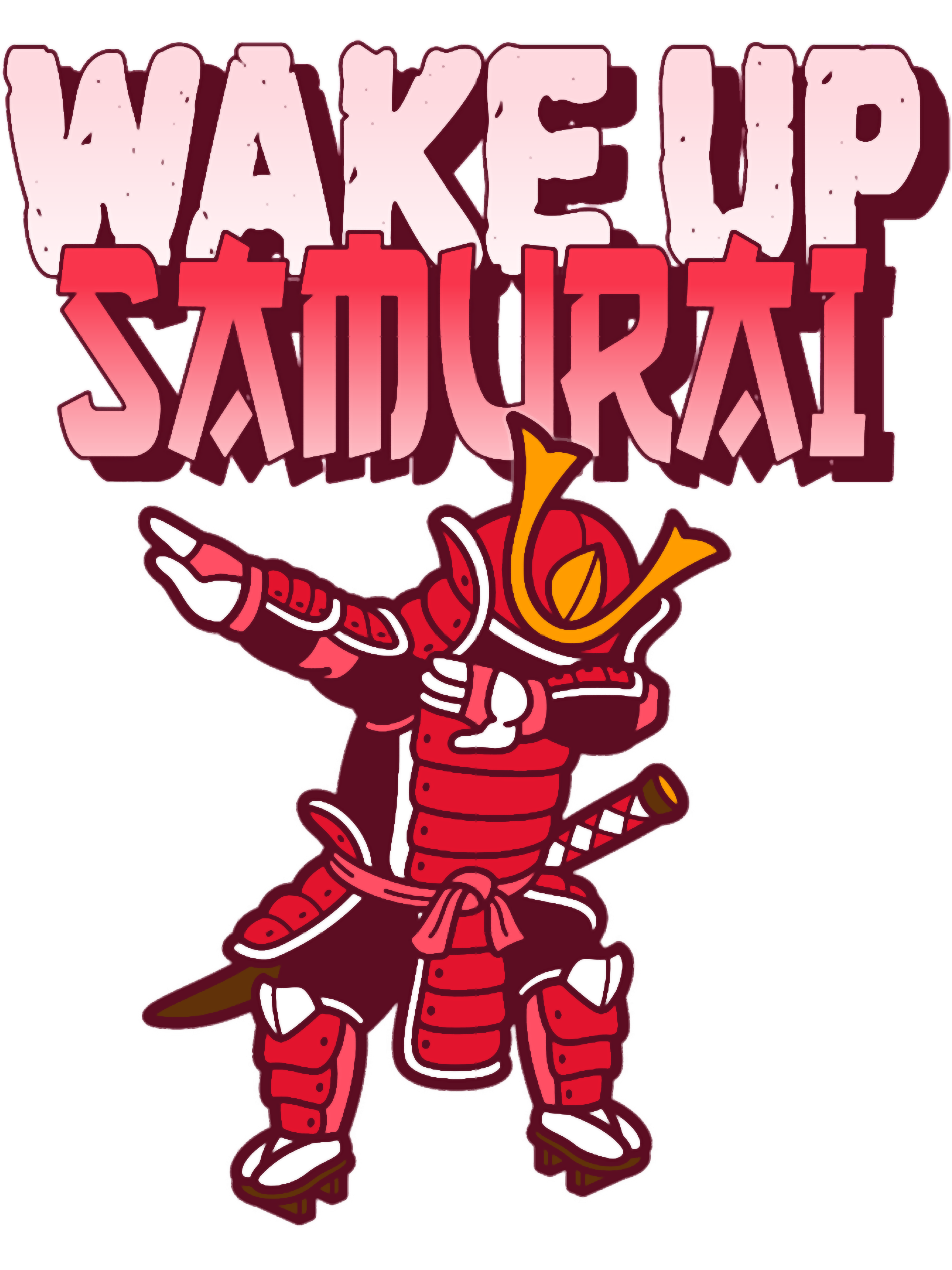 Wake Up Samurai(1) | Inspire Uplift