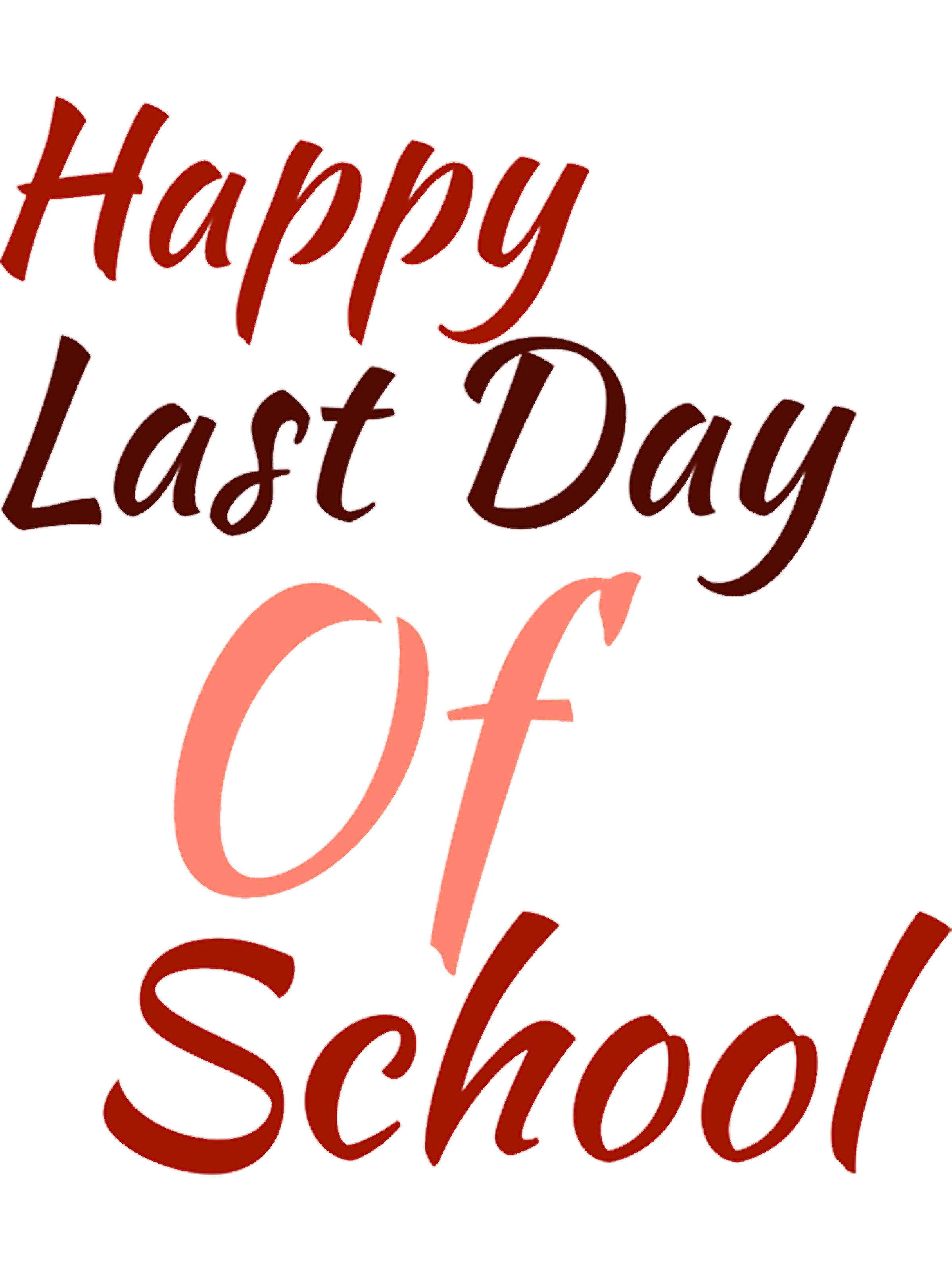 Happy Last Day Of School(12) | Inspire Uplift