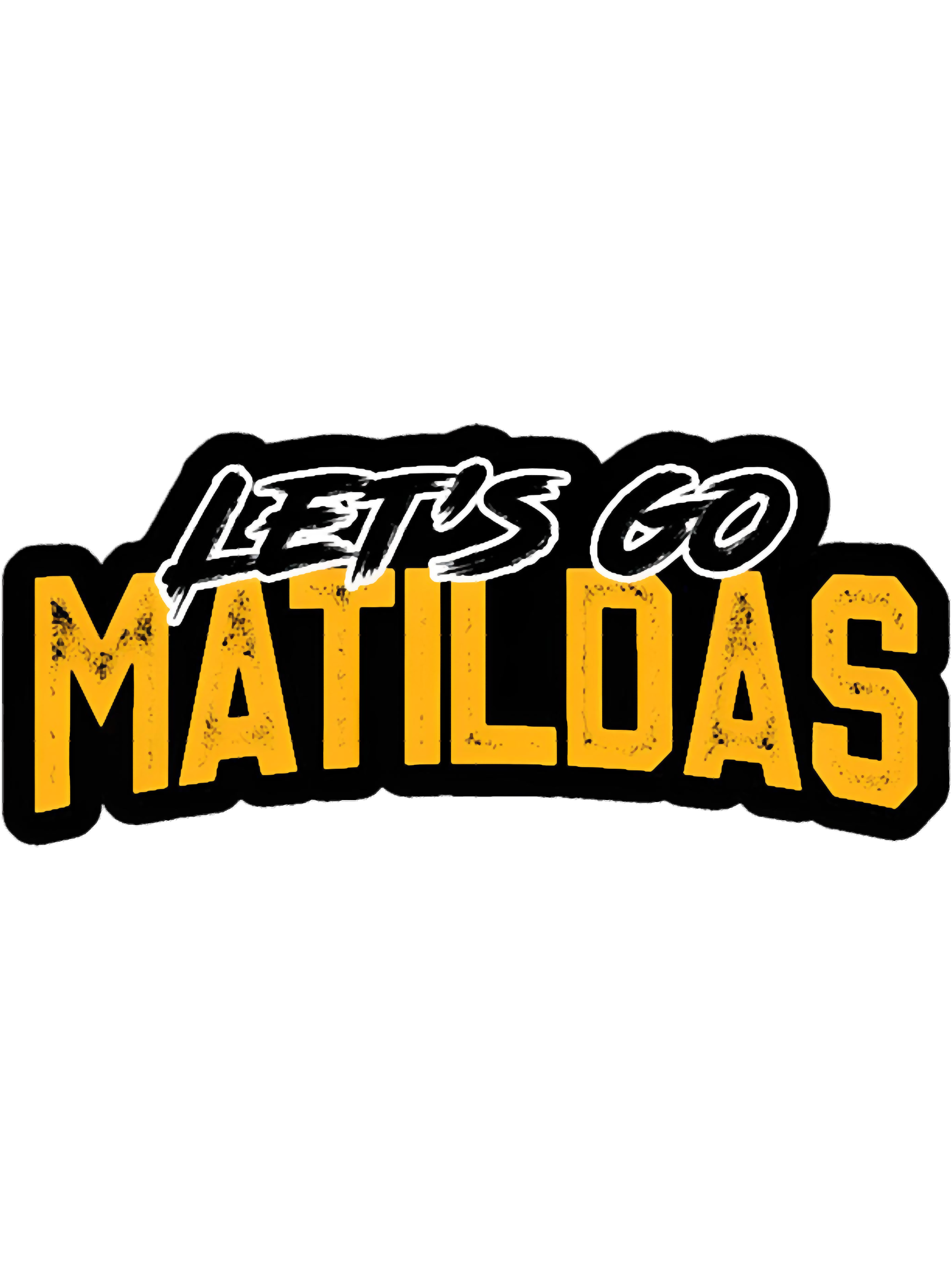 Lets Go MatildasT | Inspire Uplift