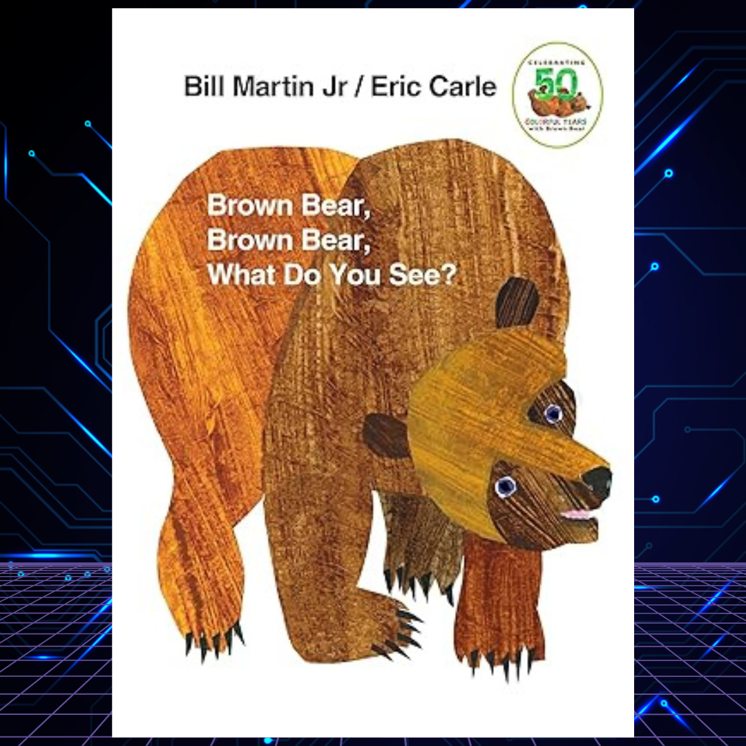 Brown Bear, Brown Bear, What Do You See, by Bill Martin Jr, | Inspire ...