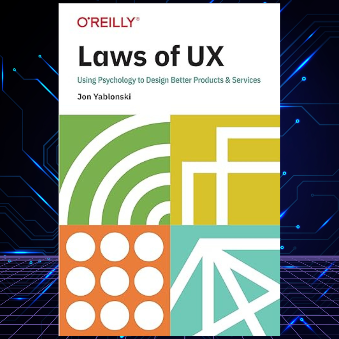 Laws of UX: Using Psychology to Design Better Products & Ser | Inspire ...