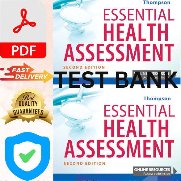 TEST BANK Essential Health Assessment 2nd Edition Thompson T | Inspire ...