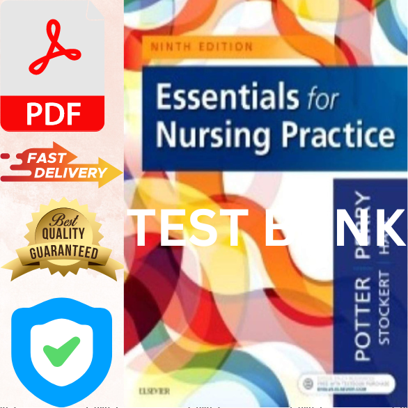 TEST BANK Essentials for Nursing Practice 9th Edition Potter | Inspire ...