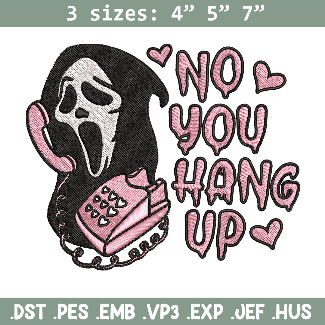 No You Hang Up Scream Embroidery design, Horror Embroidery, - Inspire ...