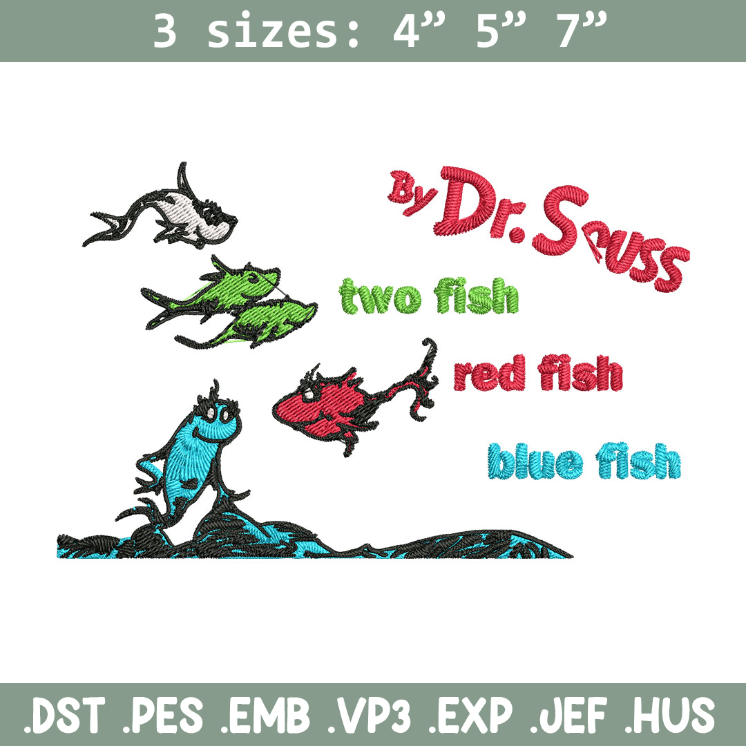 One fish two fish, blue fish red fish Embroidery Design, Dr | Inspire ...