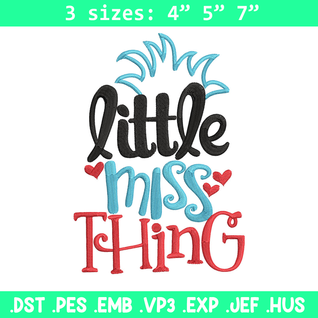 Little Miss Thing Embroidery Design, Dr Seuss Embroidery, Em | Inspire ...