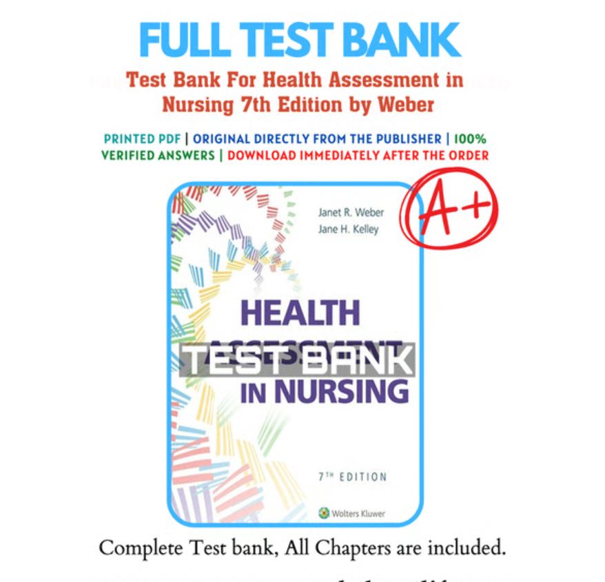 Test Bank For Health Assessment in Nursing 7th Edition by We - Inspire ...