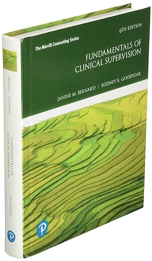 Fundamentals of Clinical Supervision, 6TH Edition - Inspire Uplift