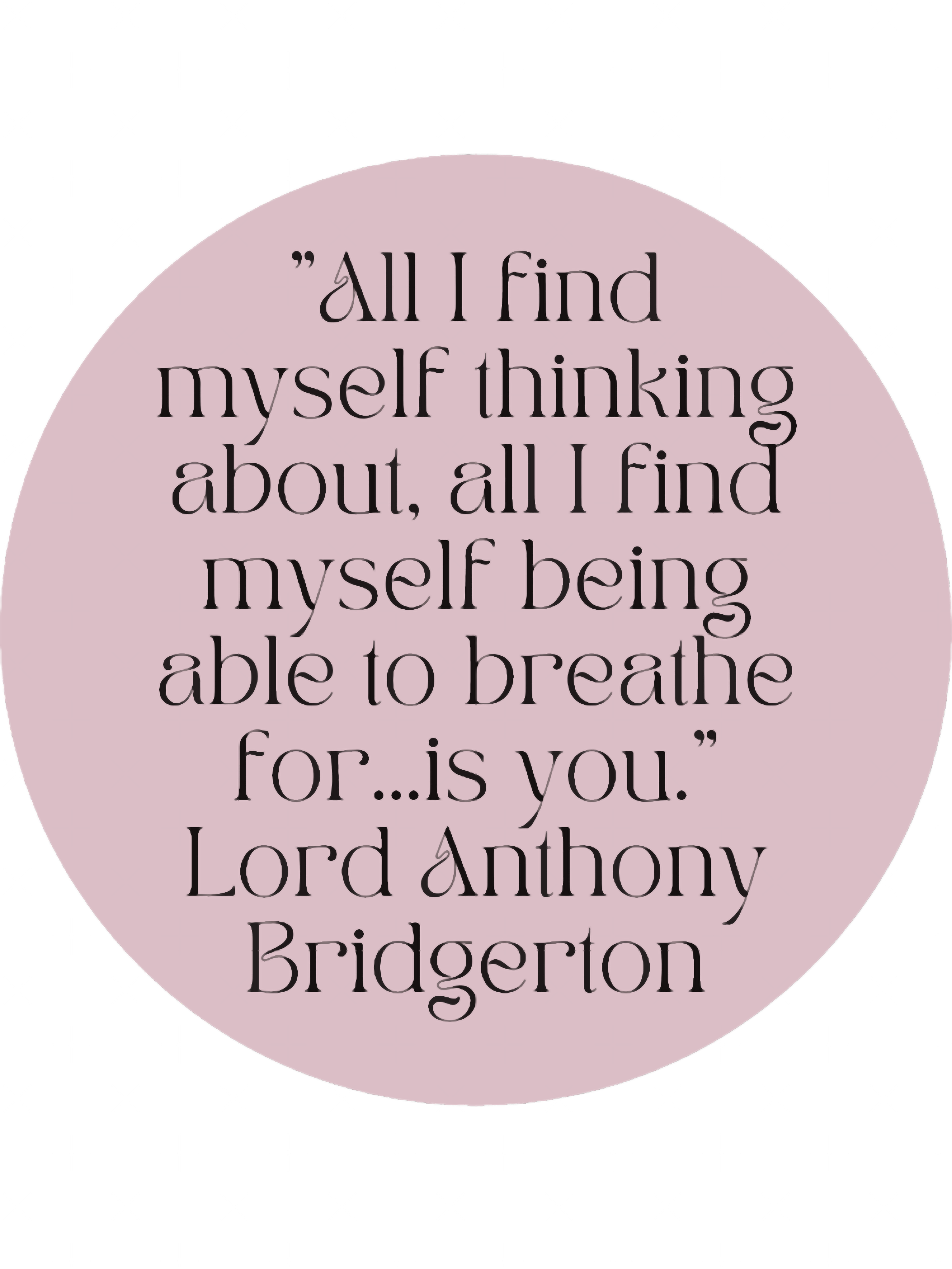 Bridgerton QuotesLord Anthony Bridgerton Quotes - Inspire Uplift