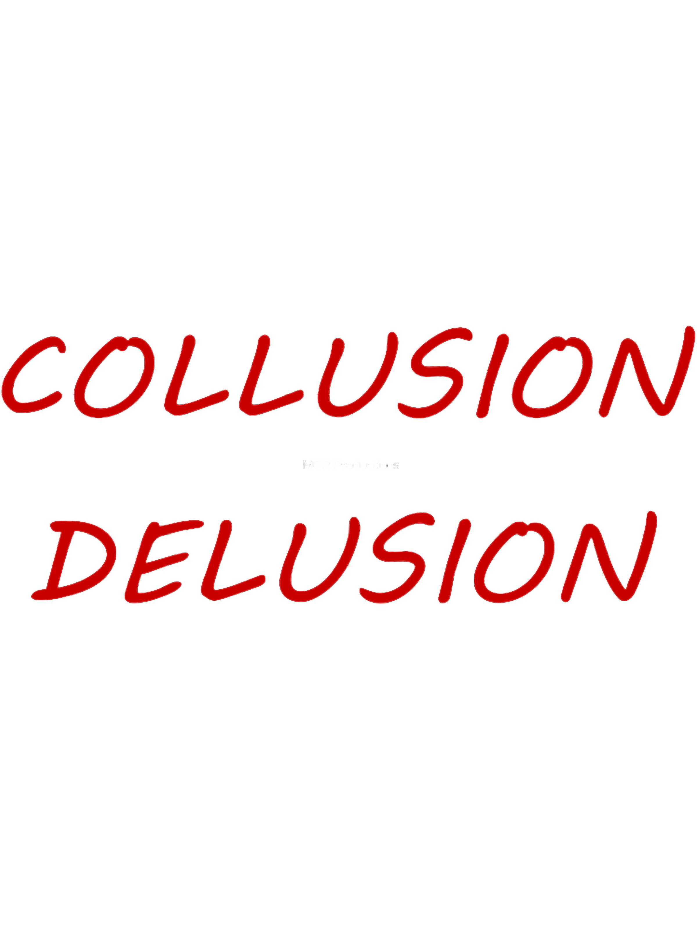 Collusion Delusion in Script for Light Colors | Inspire Uplift