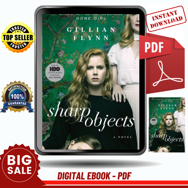 Sharp Objects: A Novel by Gillian Flynn - instant download - Inspire Uplift