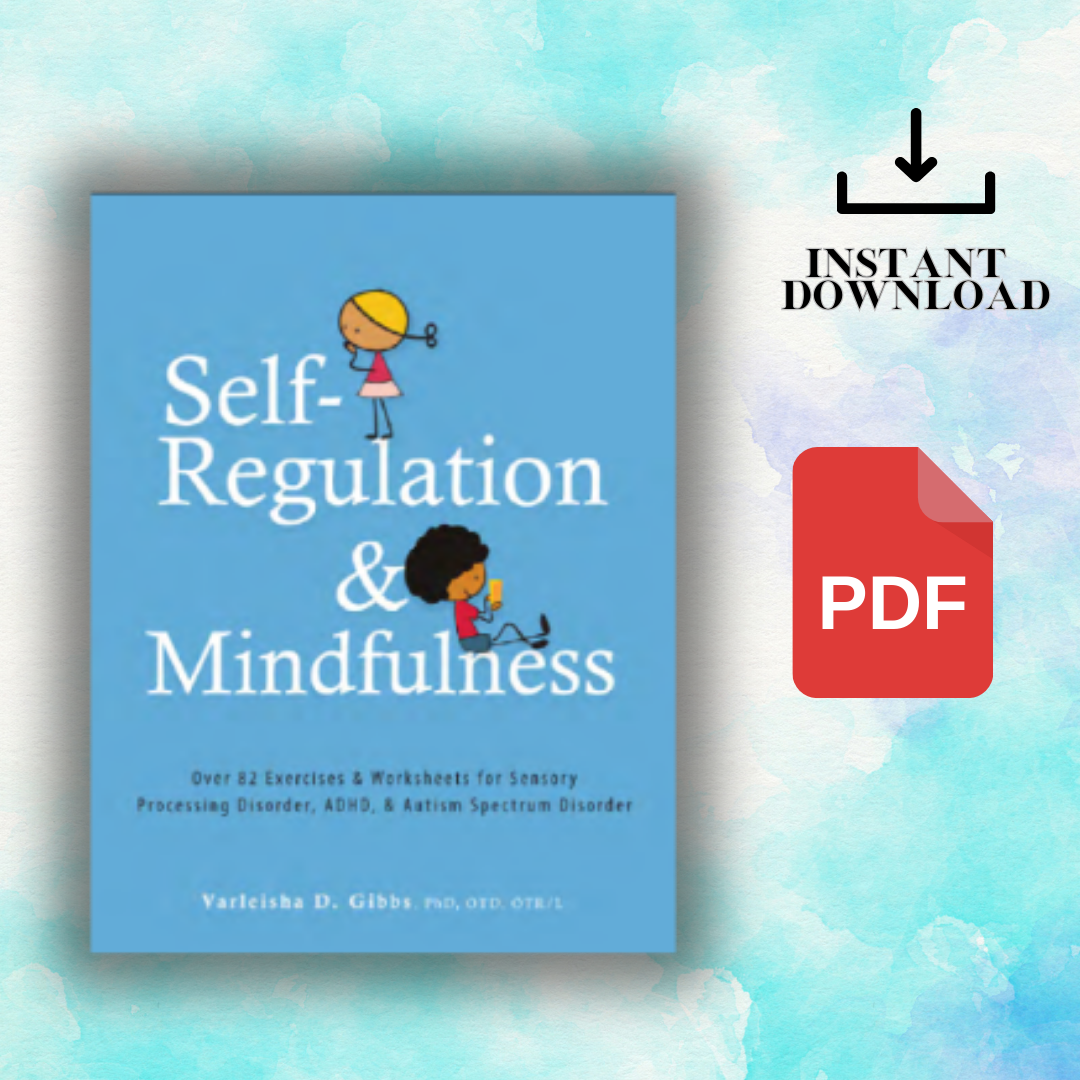 Self-Regulation and Mindfulness: Over 82 Exercises & Workshe | Inspire ...
