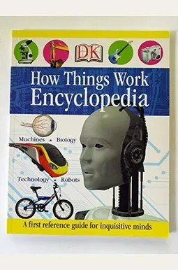 How Things Work Encyclopedia | Inspire Uplift