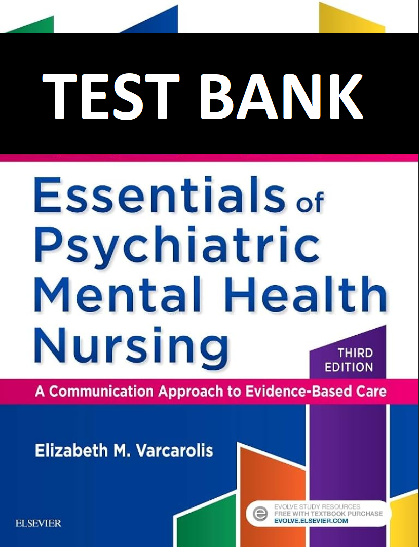 Test Bank Essentials of Psychiatric Mental Health Nursing 3r | Inspire ...