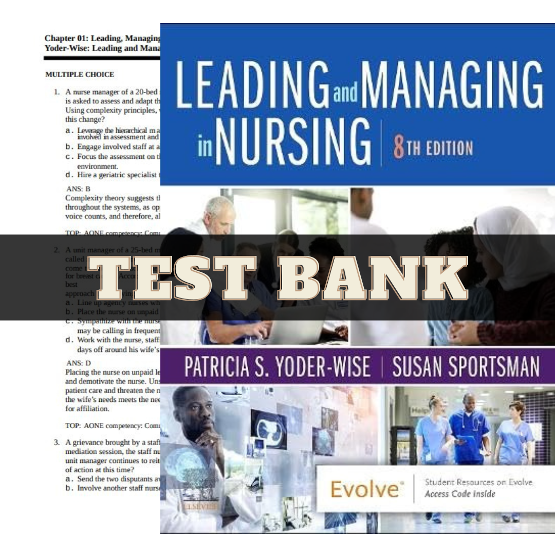 Test Bank Leading and Managing in Nursing 8th Edition Patric | Inspire ...