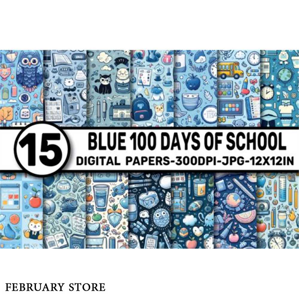 Blue 100 Days of School Digital Papers | Inspire Uplift