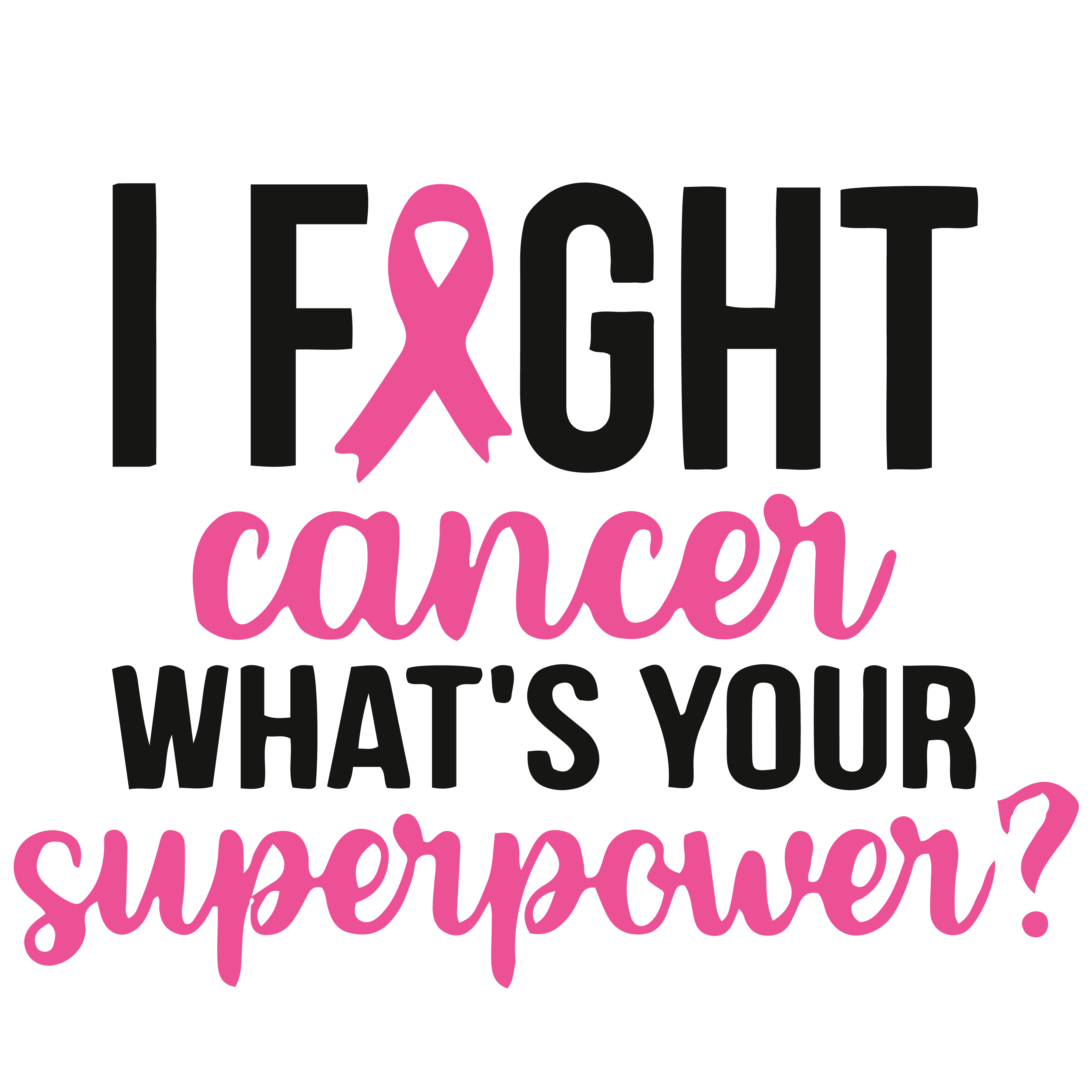 I fight cancer what's your superpower Svg, Breast Cancer Svg | Inspire ...