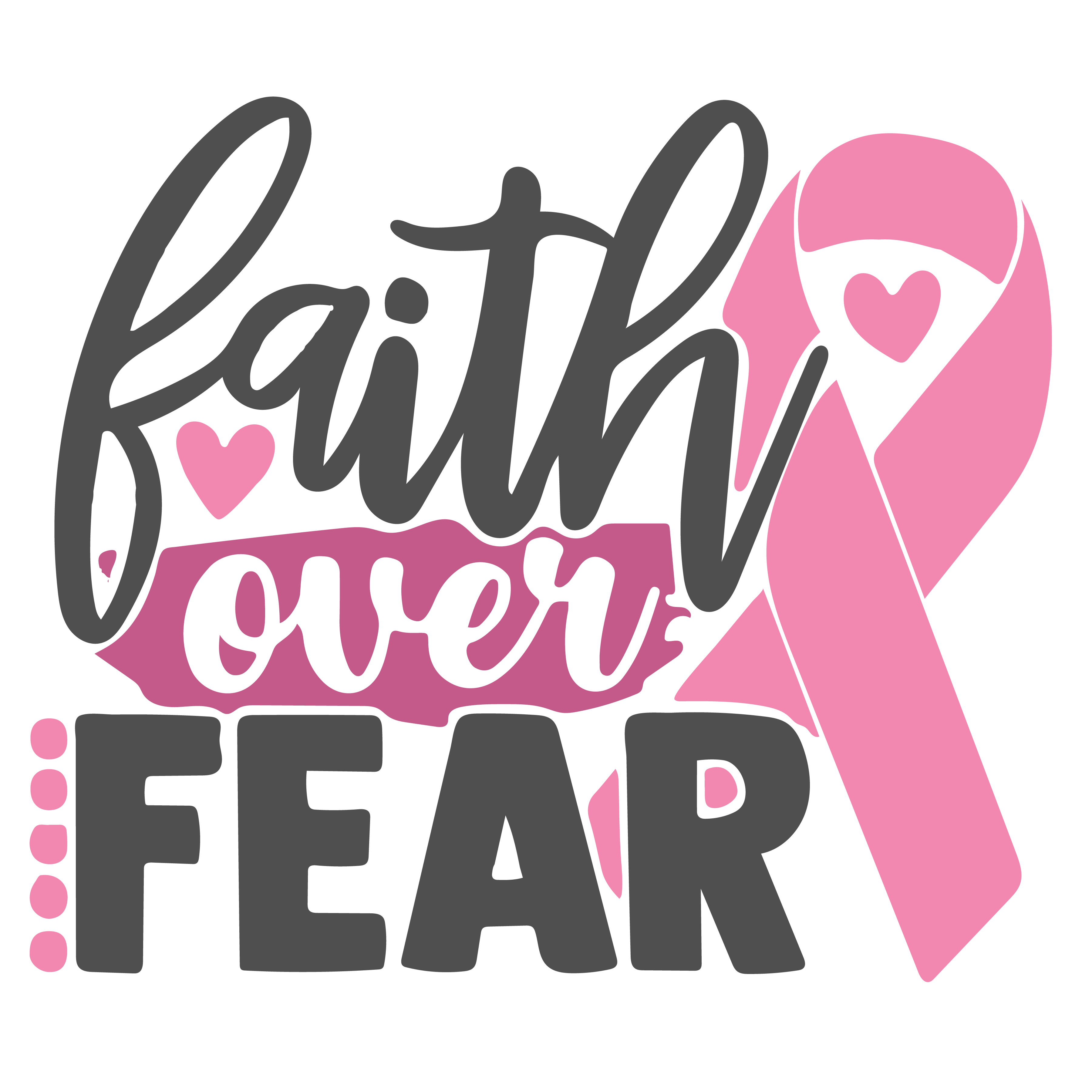 Faith Over Fear Svg, Breast Cancer Svg, Breast Cancer Awaren | Inspire ...