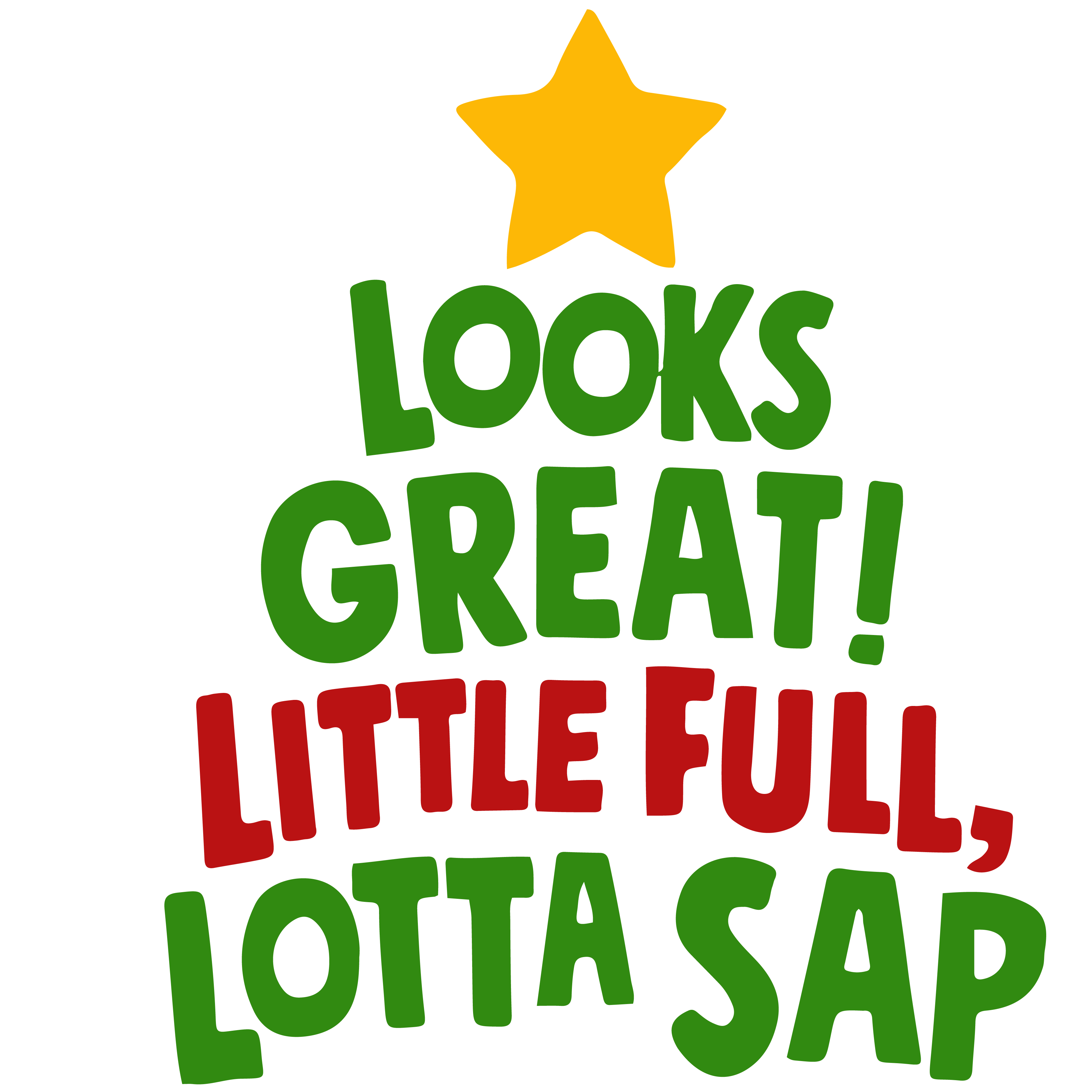 Looks great little full lotta sap Svg, Christmas Vacation Sv | Inspire ...