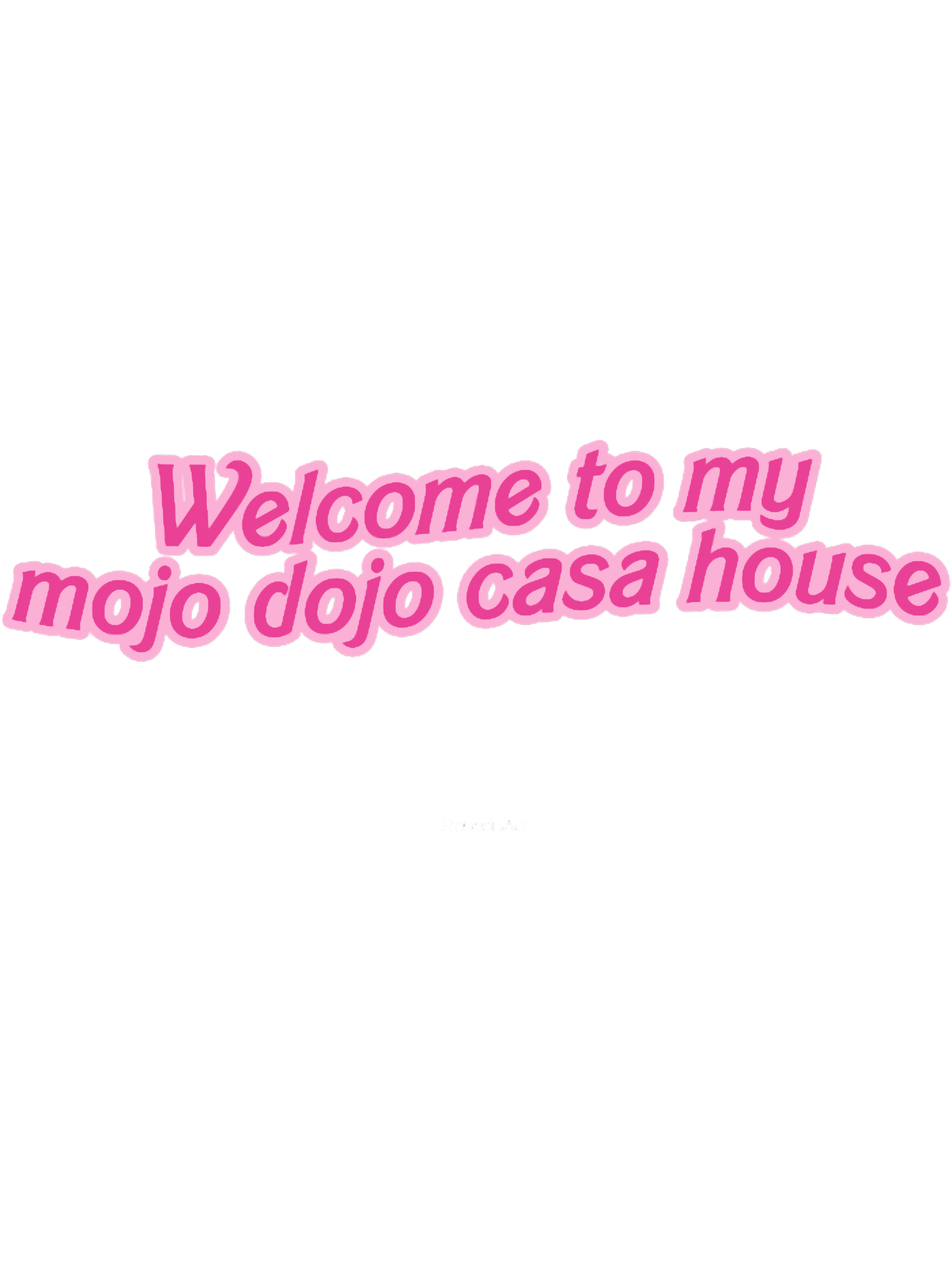 Welcome to my Mojo Dojo Casa House | Inspire Uplift