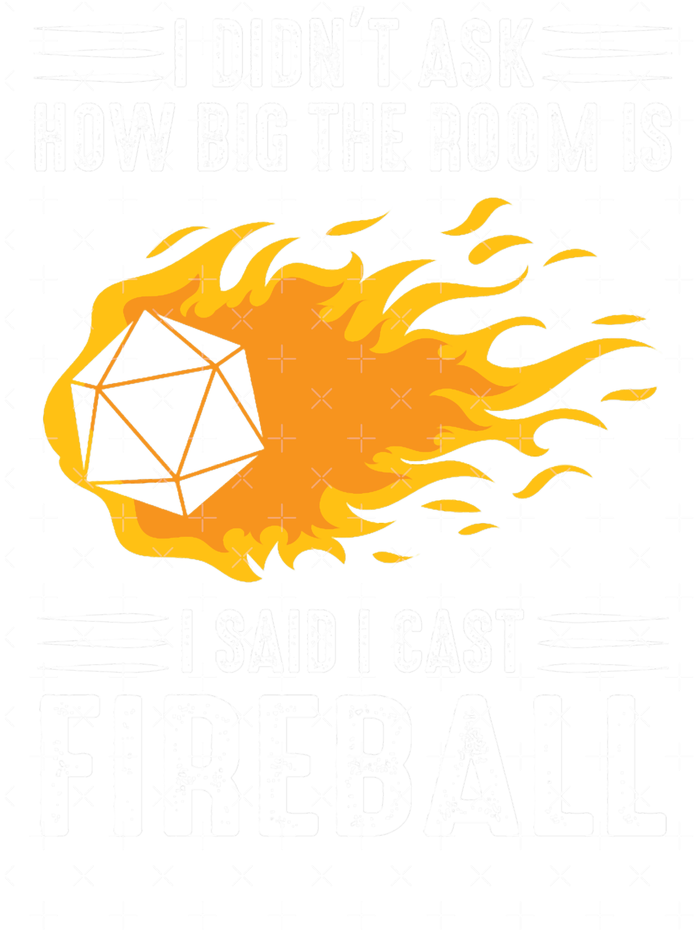 I cast Fireball Wizard Sorcerer DM Gift TTRPG | Inspire Uplift
