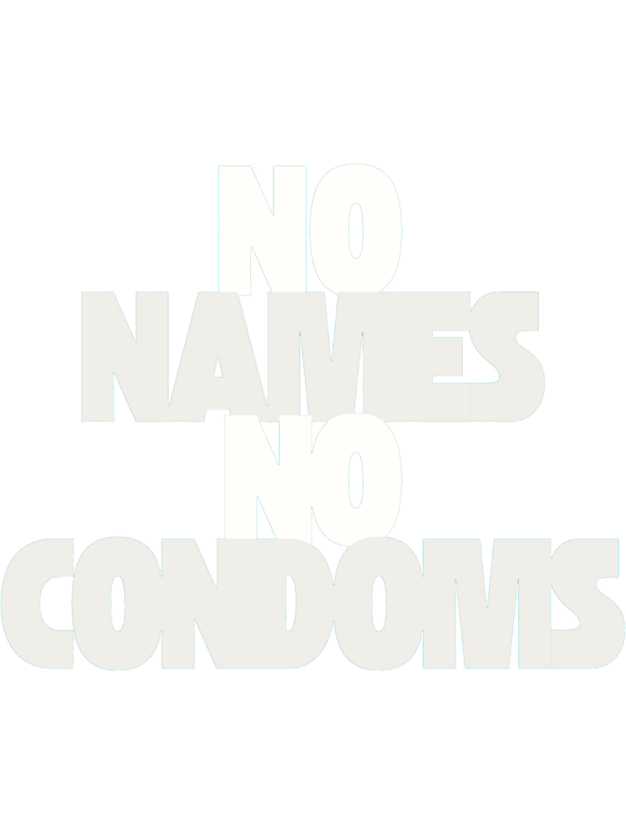 No Names No Condoms Active - Inspire Uplift