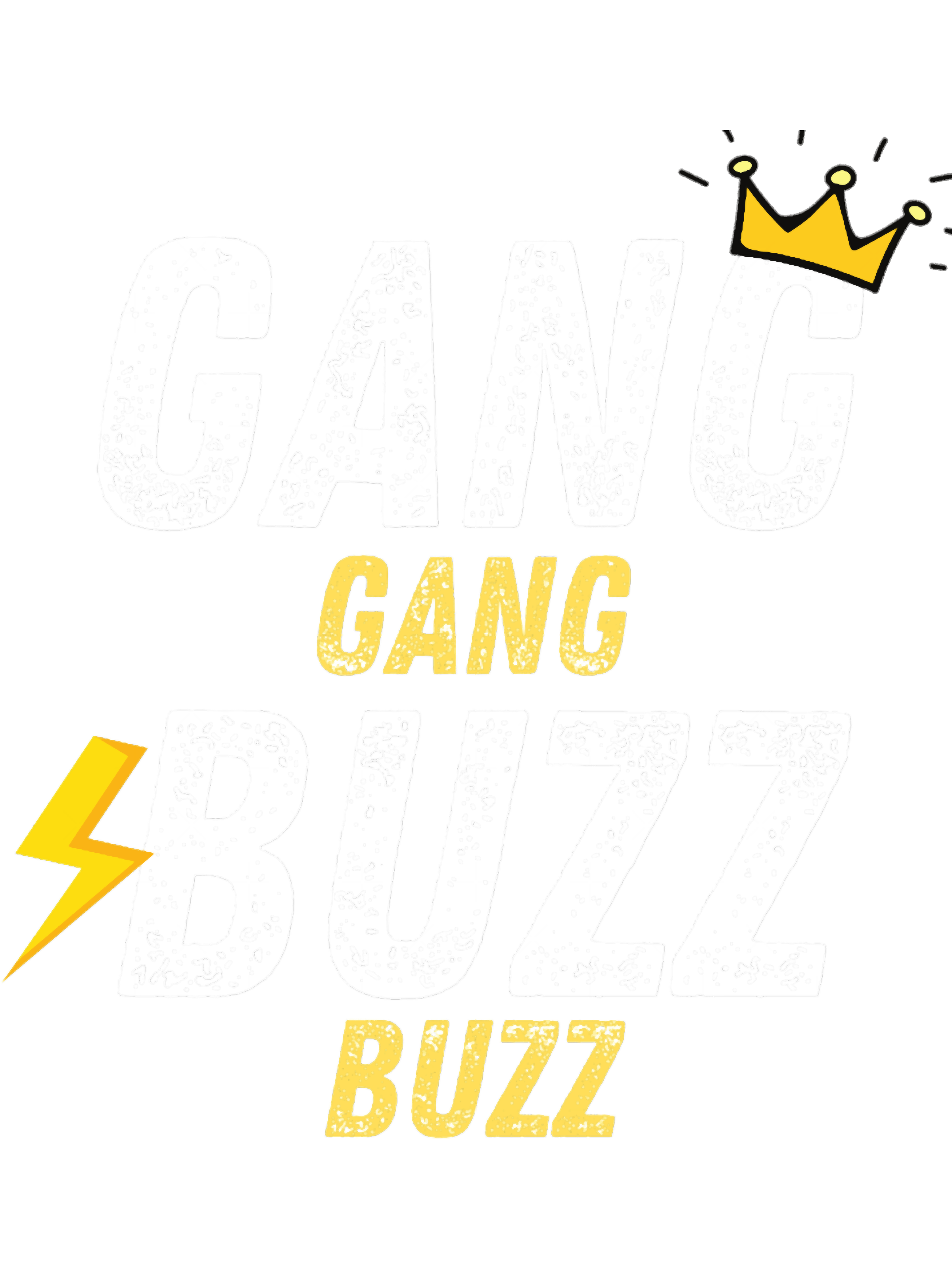 gang gang buzz buzz | Inspire Uplift