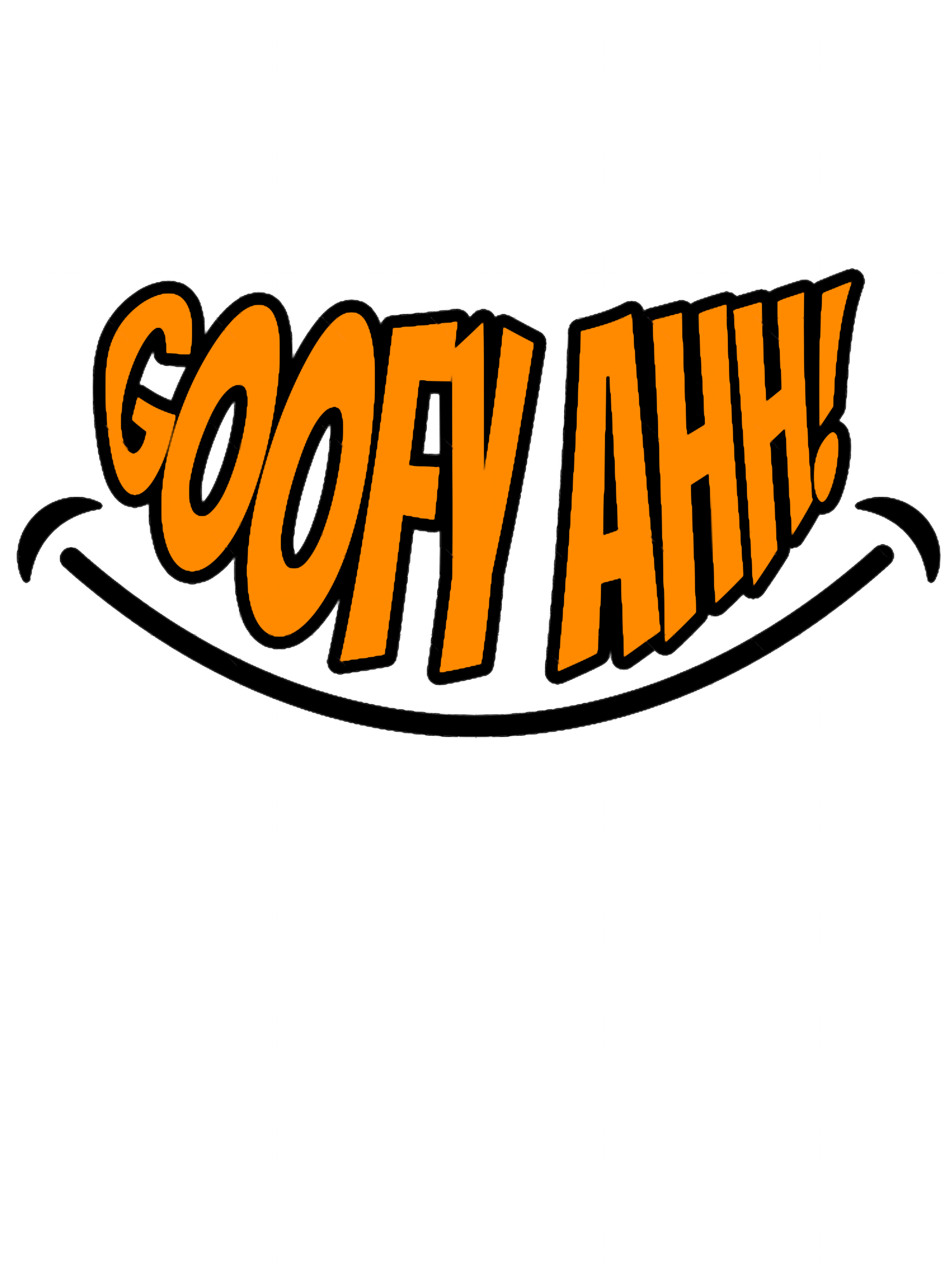 Goofy Ahh Smiling Face | Inspire Uplift