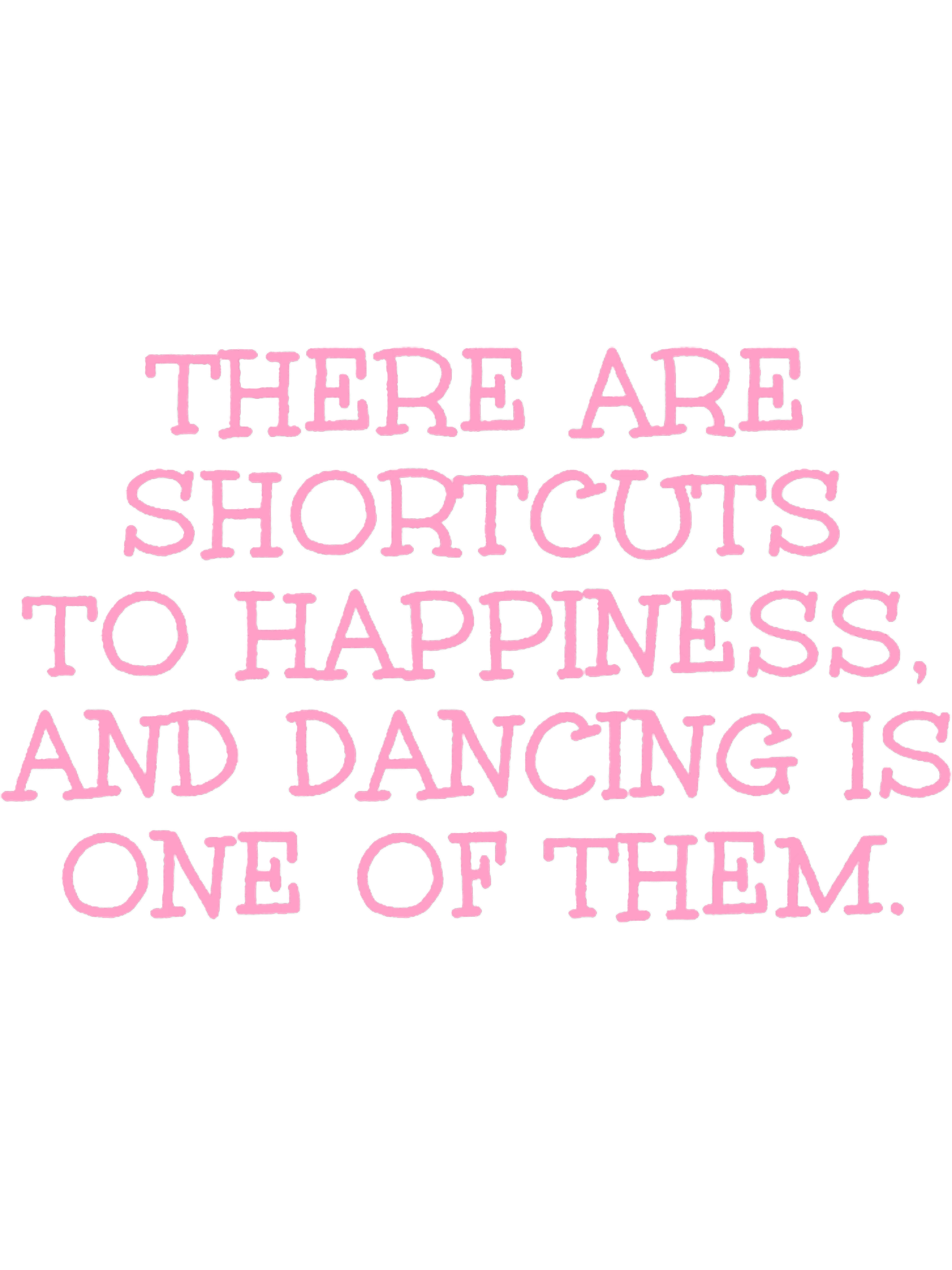 There Are Shortcuts To Happiness, And Dancing Is One Of Them | Inspire ...