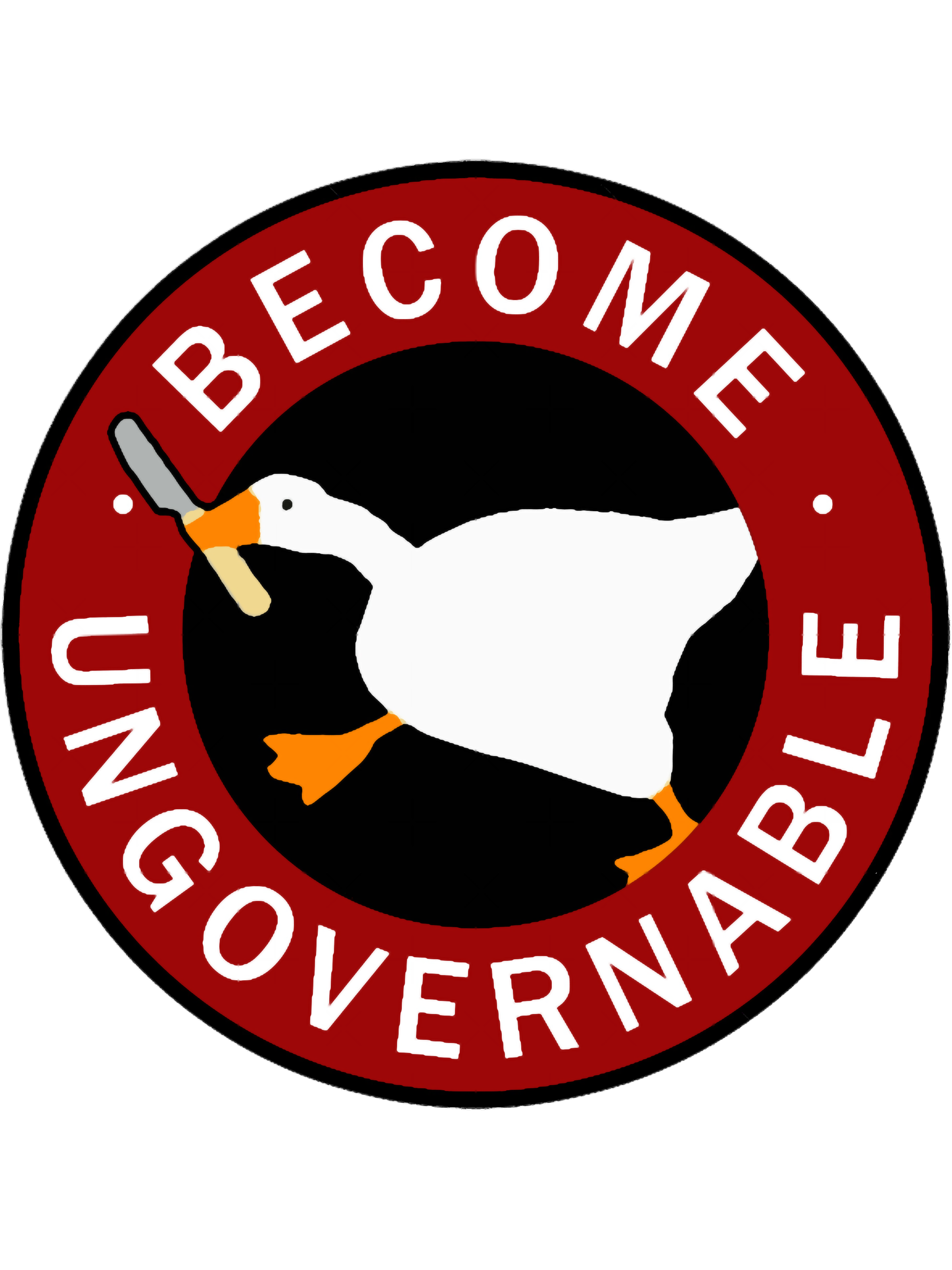 Become Ungovernable Goose | Inspire Uplift
