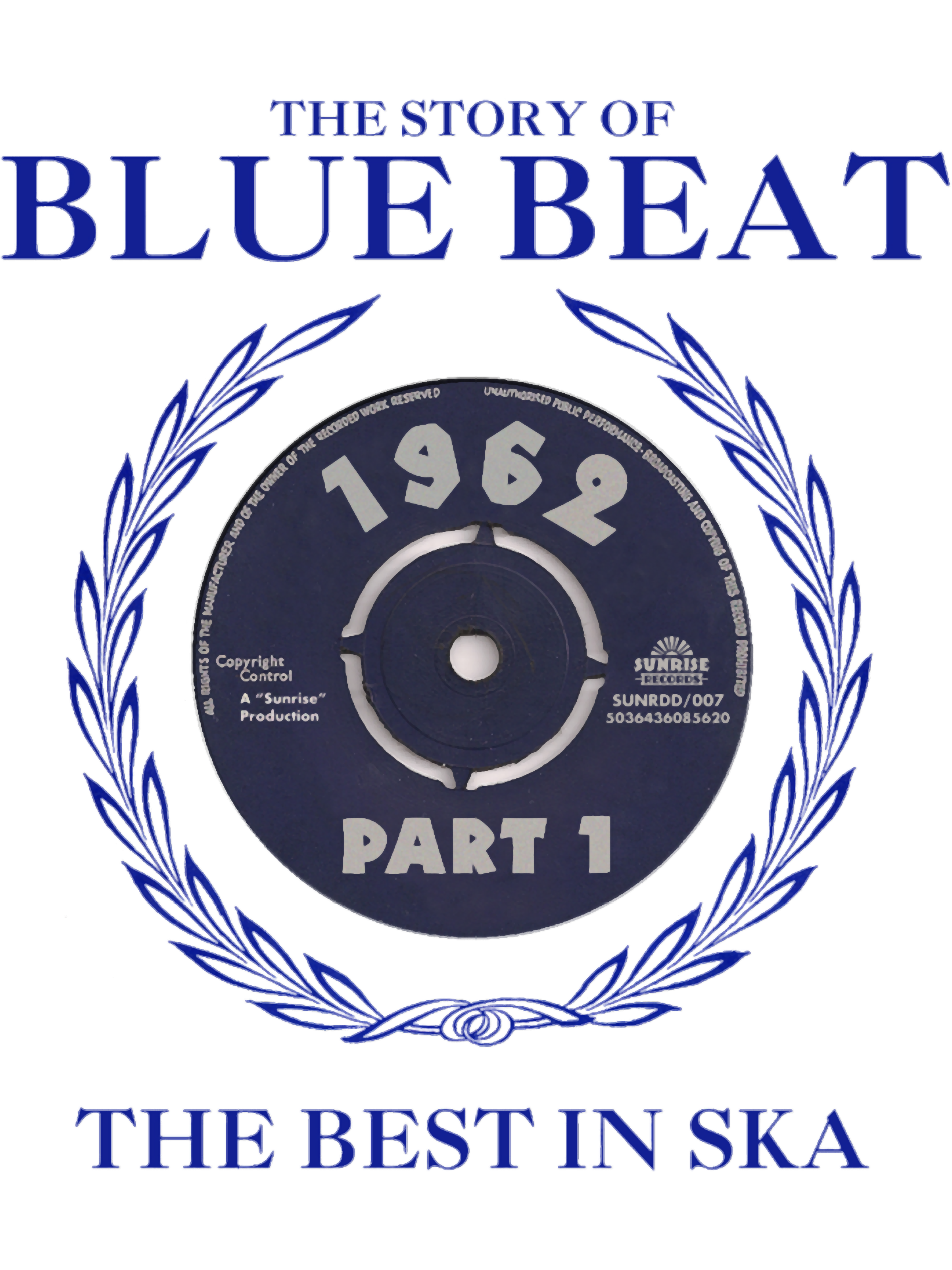 The Story Of Blue Beat 1962 Part 1. The Best In Ska | Inspire Uplift