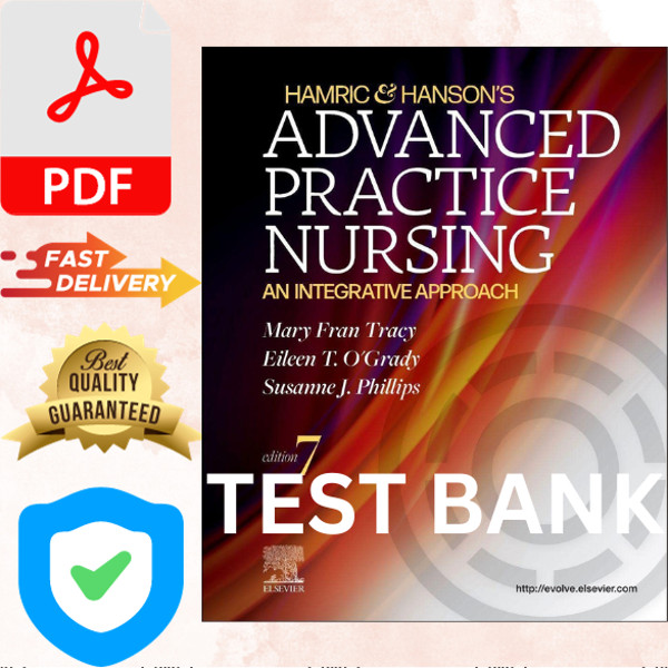TEST BANK For Hamric & Hanson's Advanced Practice Nursing 7t | Inspire ...