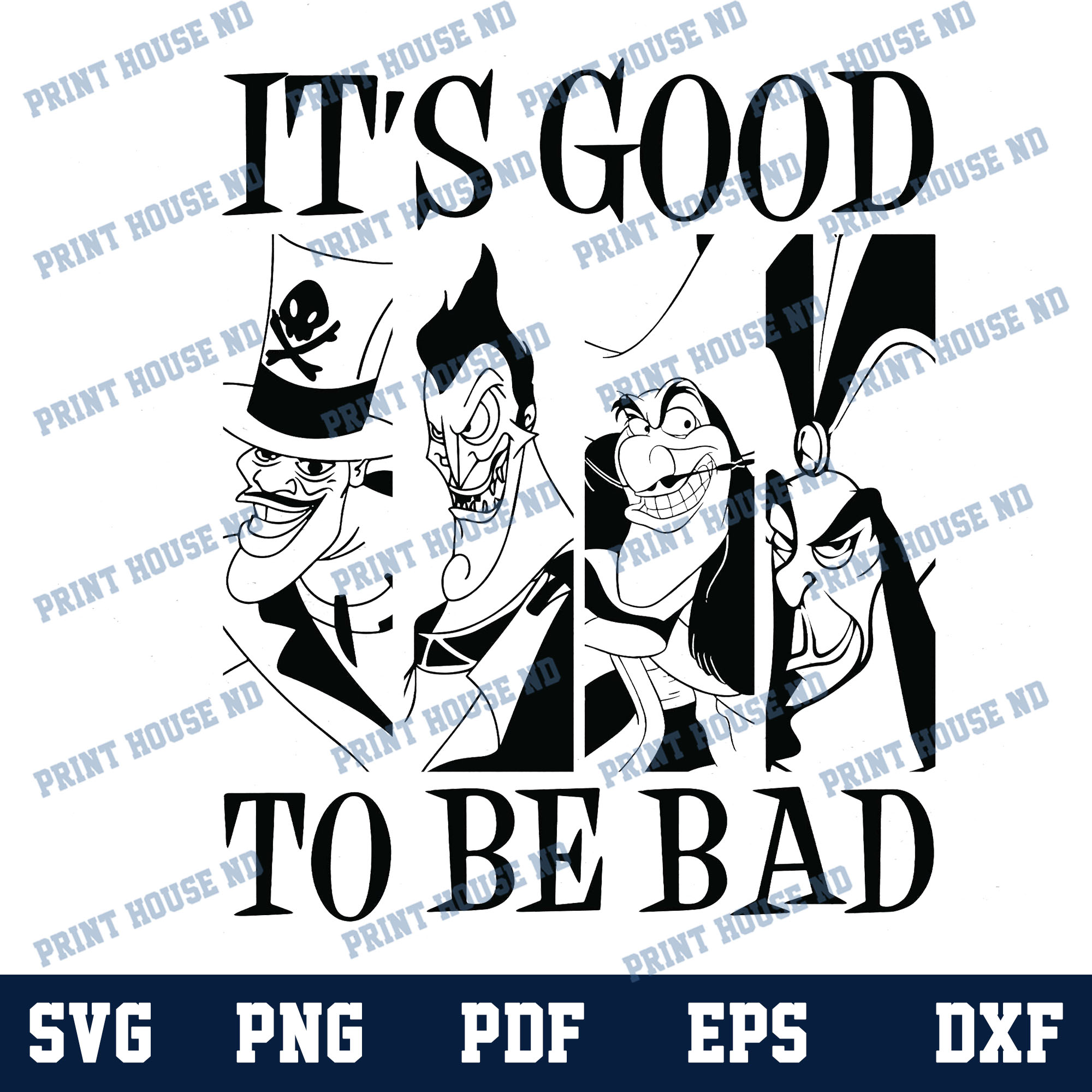 It's Good To Be Bad Sublimation Design, Villains Character S | Inspire ...