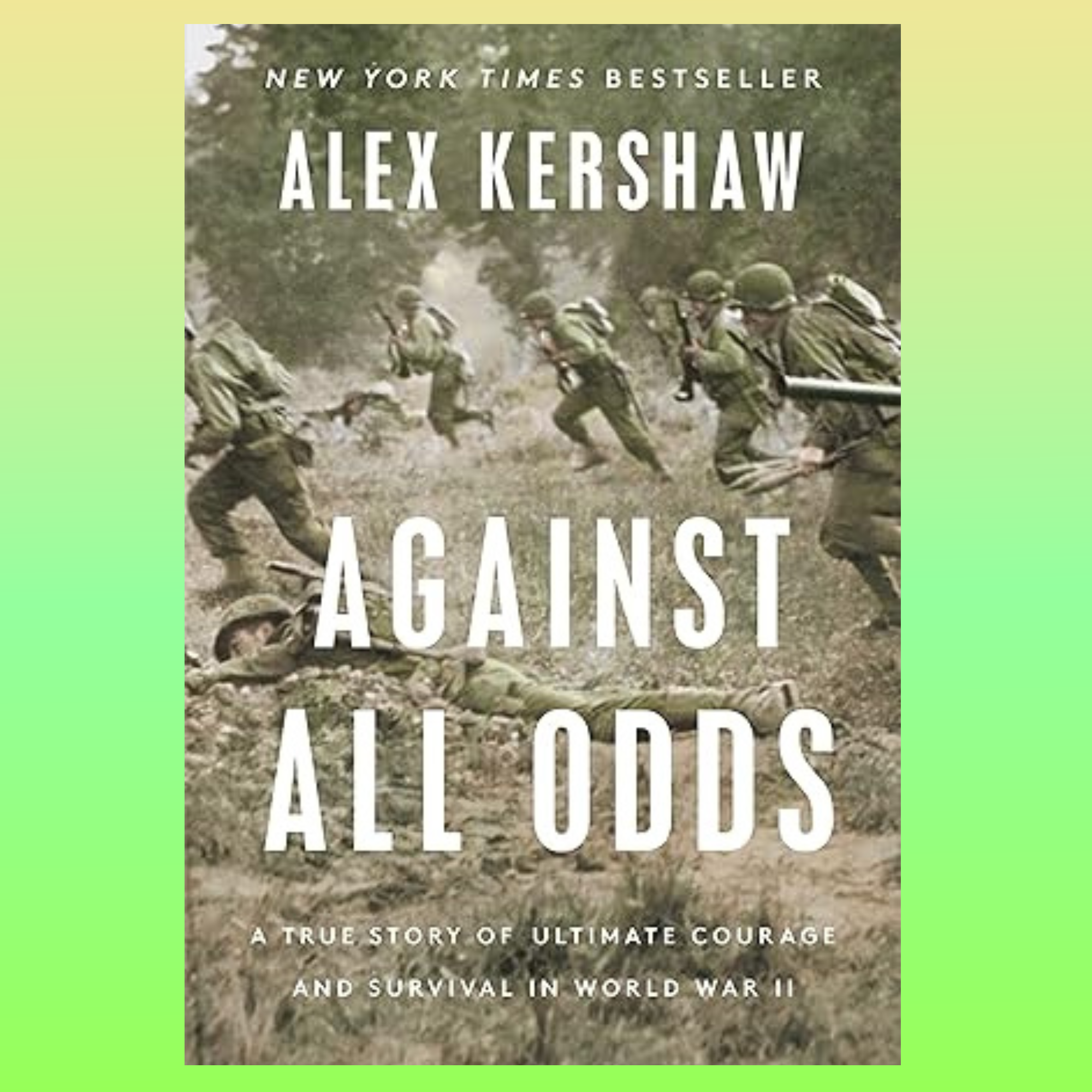 Against All Odds: A True Story of Ultimate Courage and Survi | Inspire ...