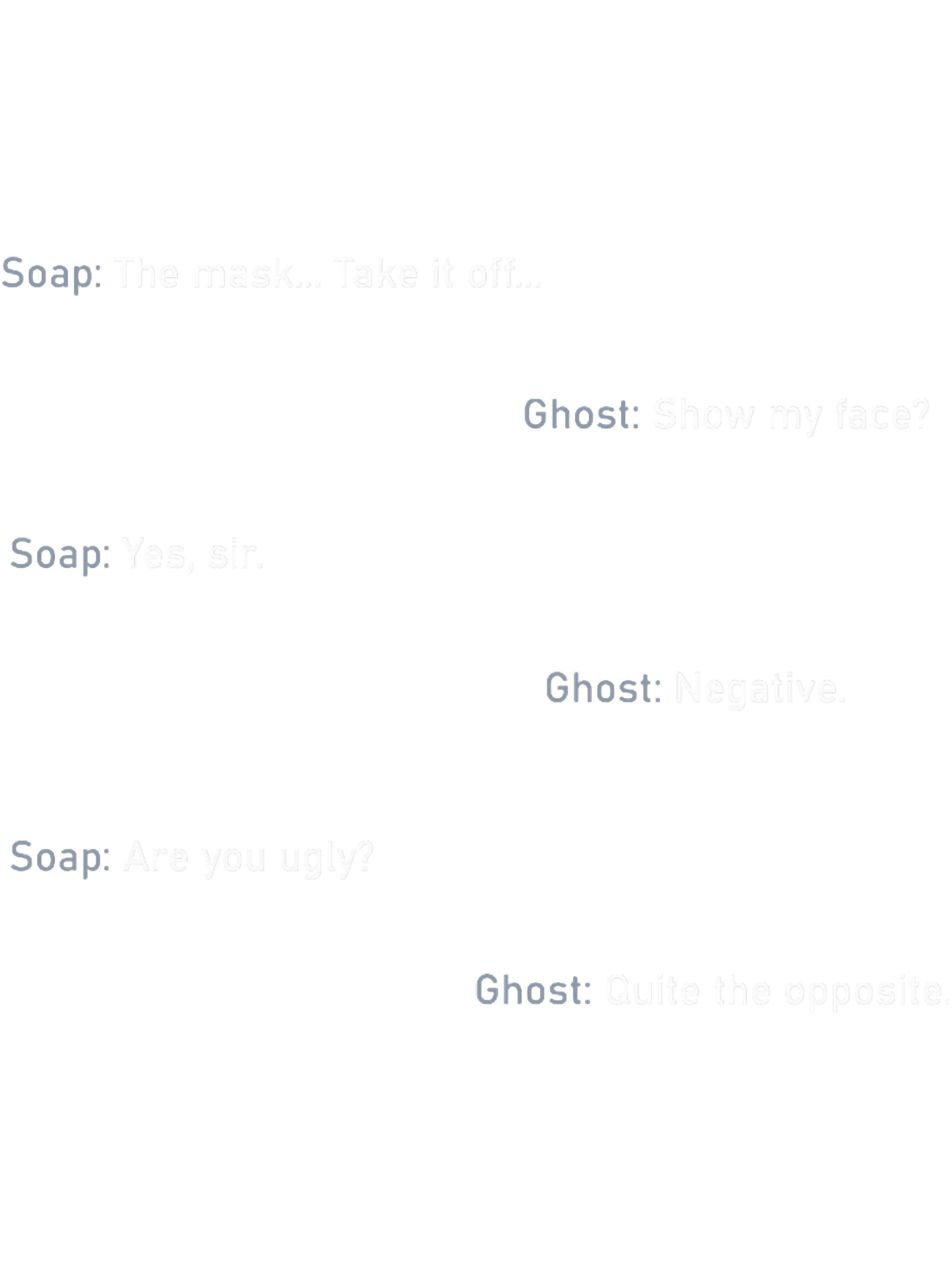 The mask... Take it off...Ghost and Soap | Inspire Uplift