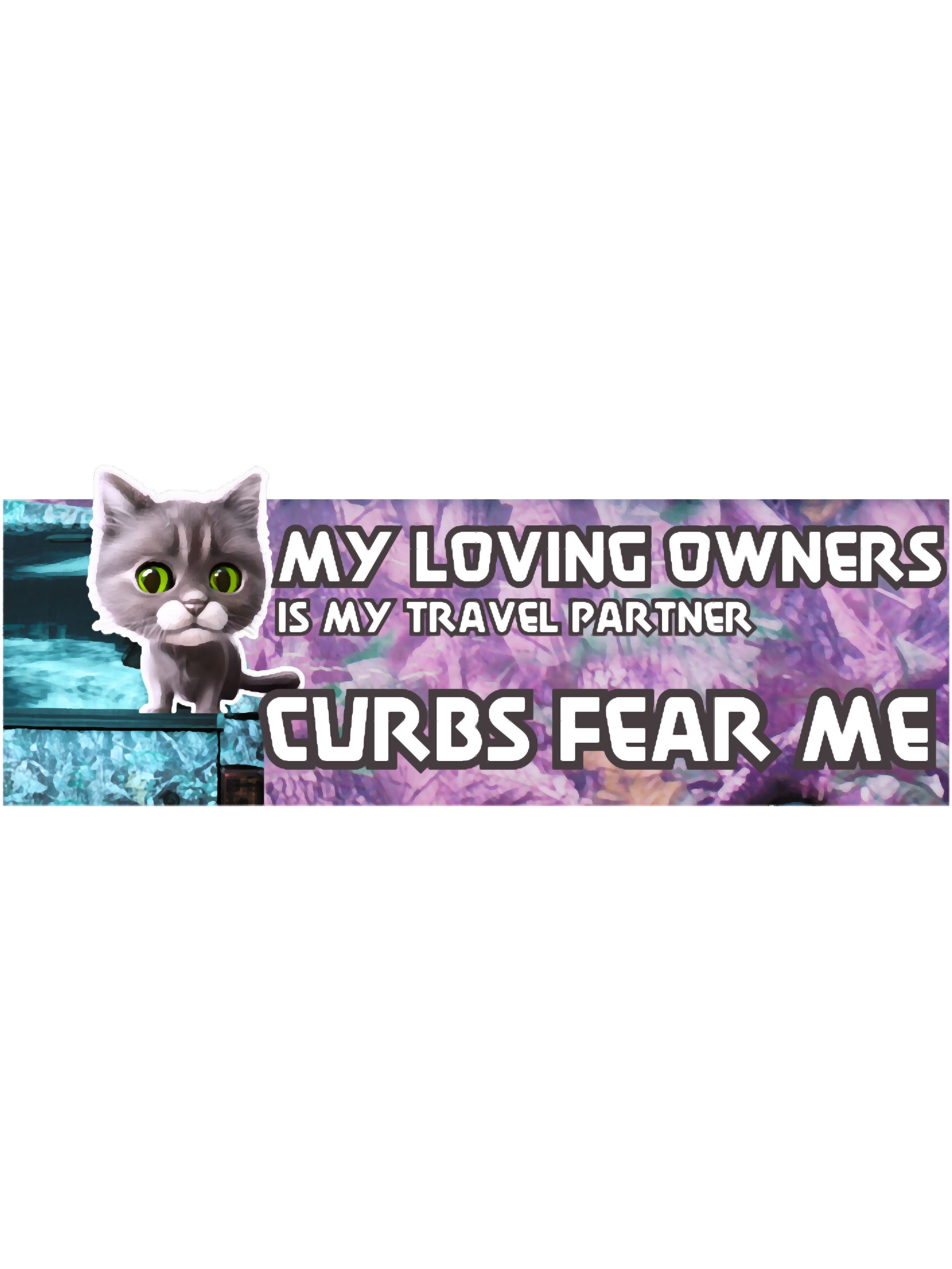 Curbs Fear me Funny Cat Bumper Funny Gifts For Bumper catamp | Inspire ...