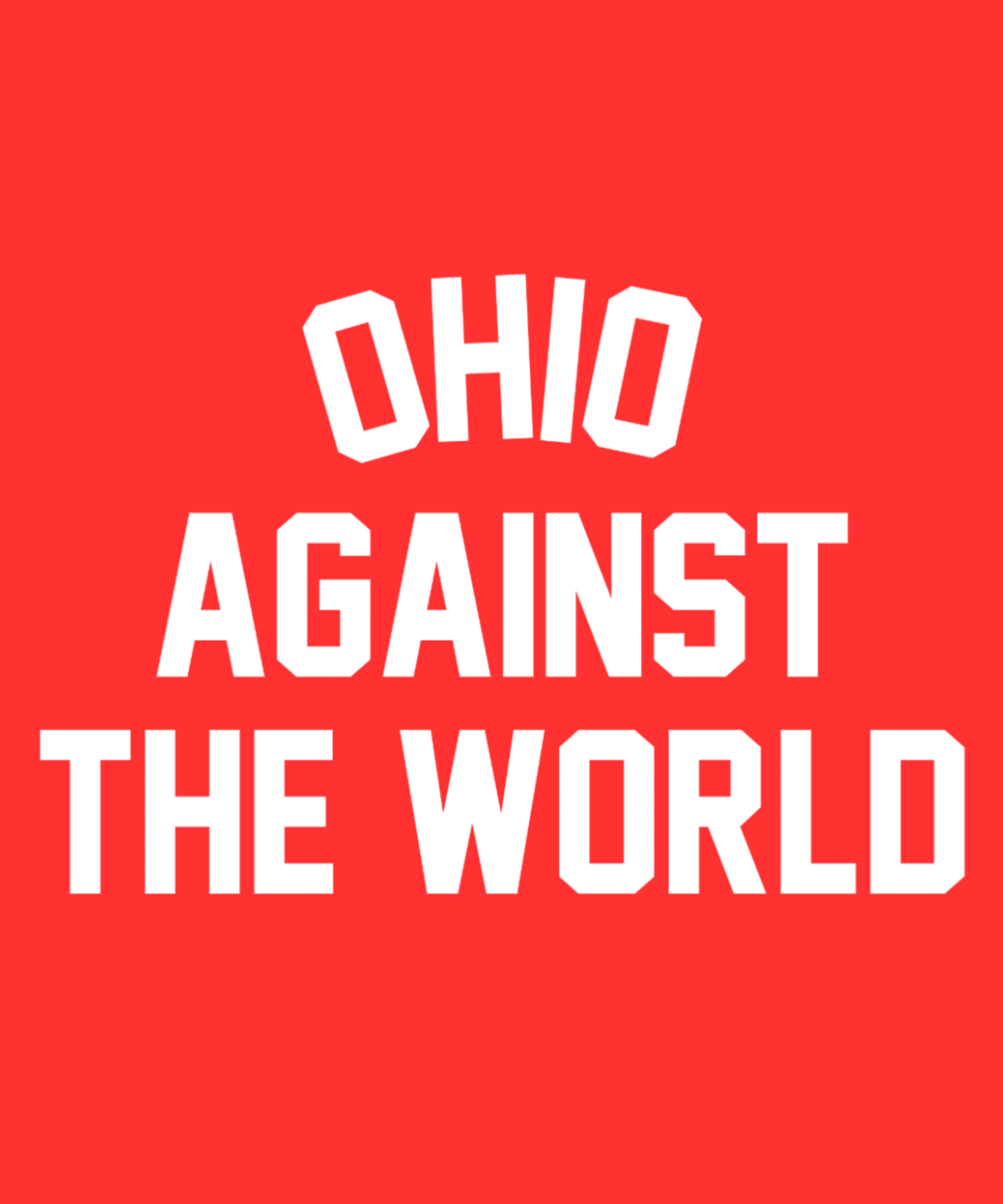 Ohio Against the World SVG| PNG| JPG| PDF, | Inspire Uplift
