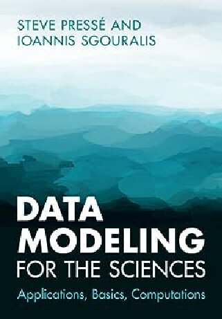 Data Modeling for the Sciences: Applications, Basics, Comput | Inspire ...