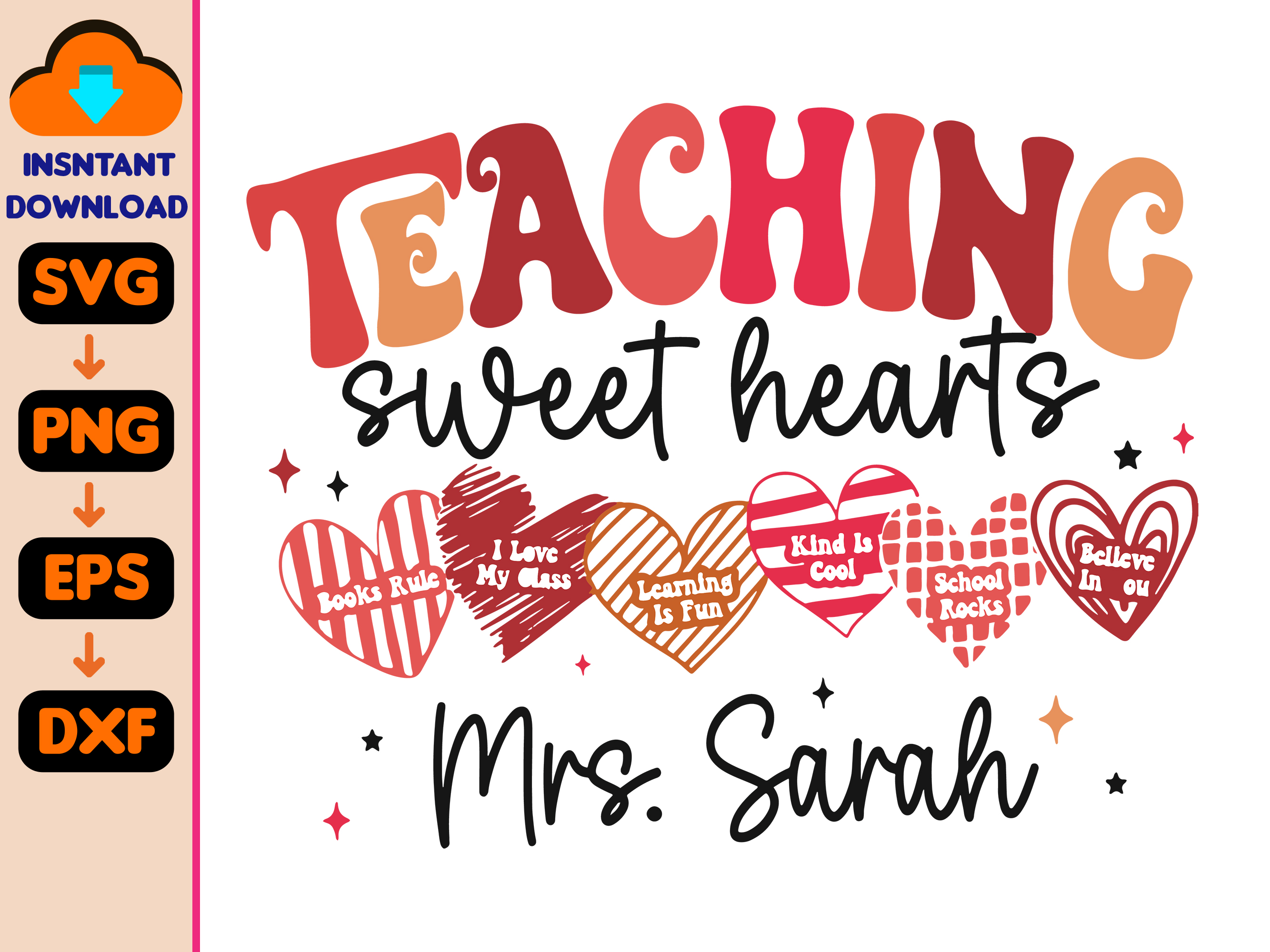 Teaching Sweethearts Svg, Valentine Day Svg, Custom Teacher - Inspire ...
